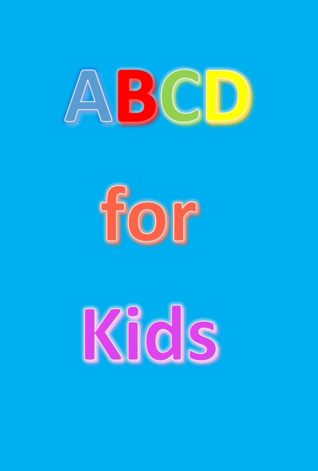 ABCD for kids by Akshay Rajvir | Goodreads