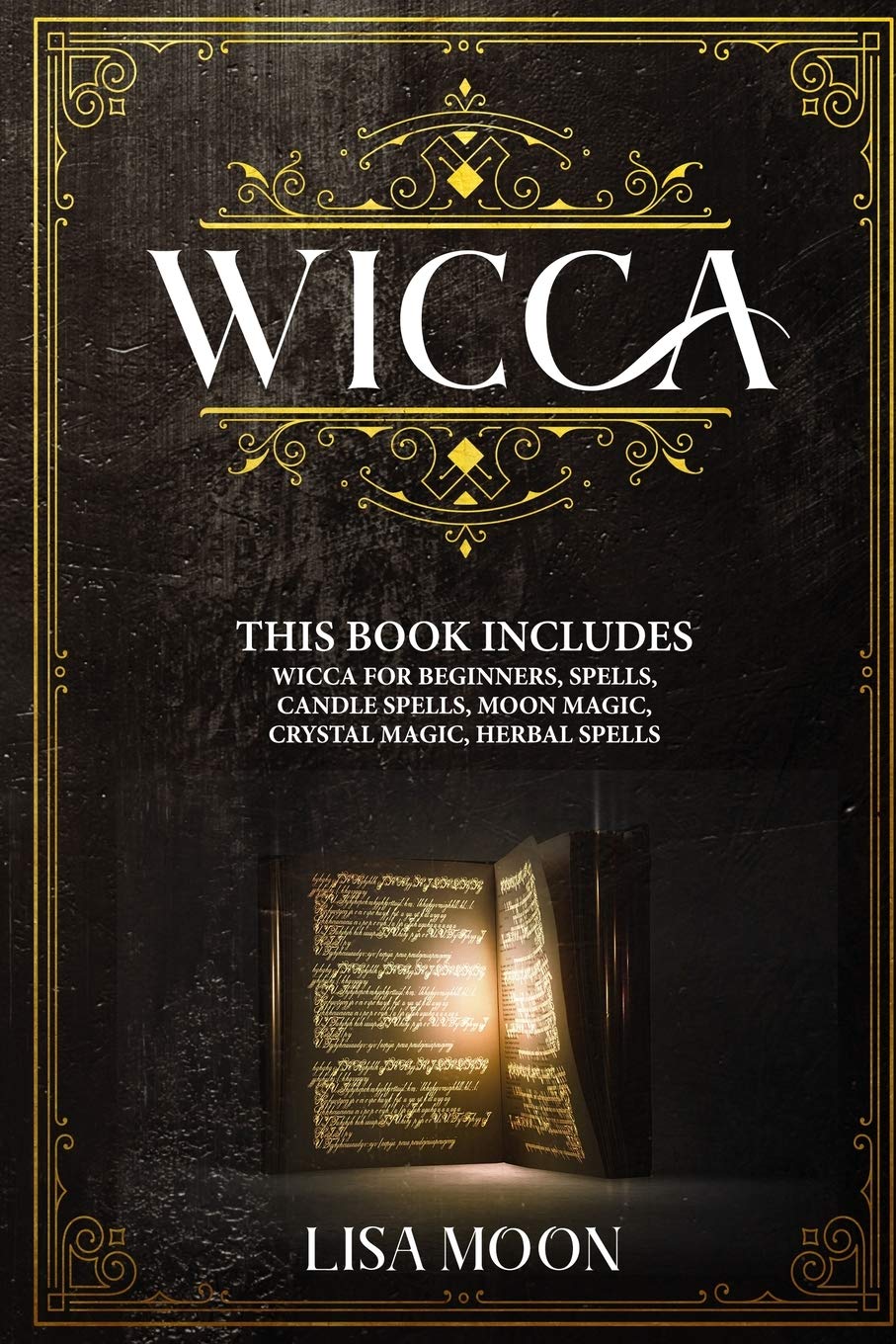 Wicca: This Book Includes: Wicca For Beginners, Spells, Candle Spells ...