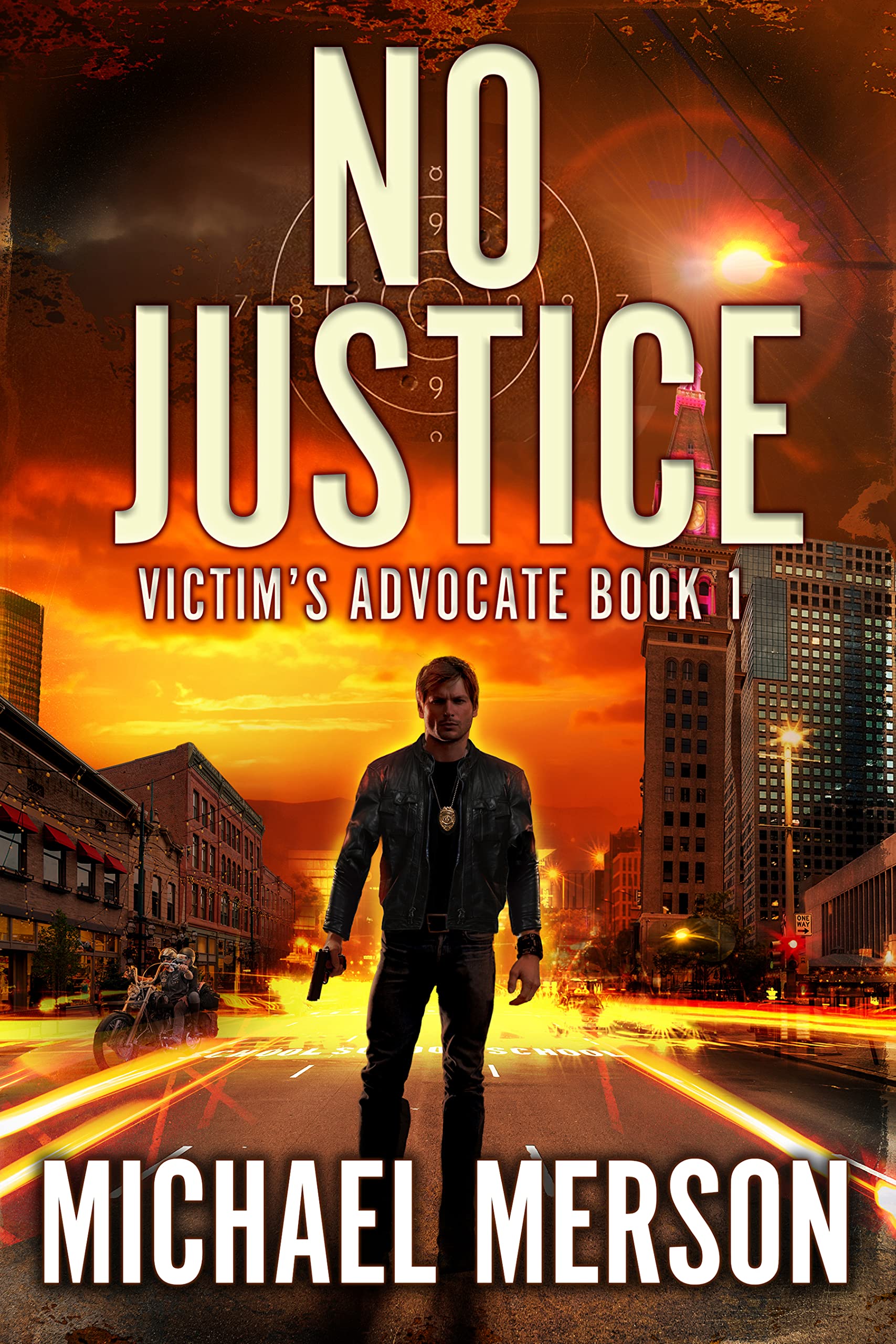 No Justice : Victim's Advocate Book 1 by Michael Merson | Goodreads