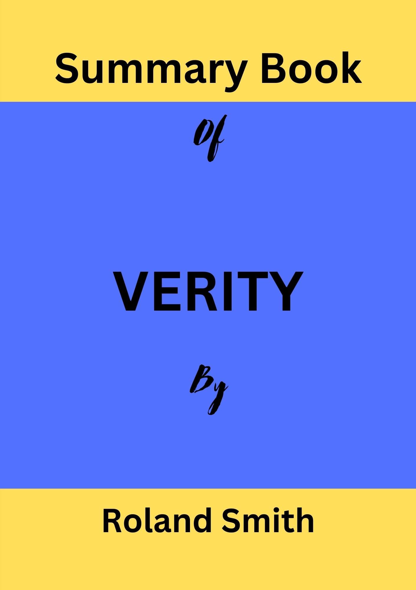 Summary Book Of Verity by Roland Smith | Goodreads