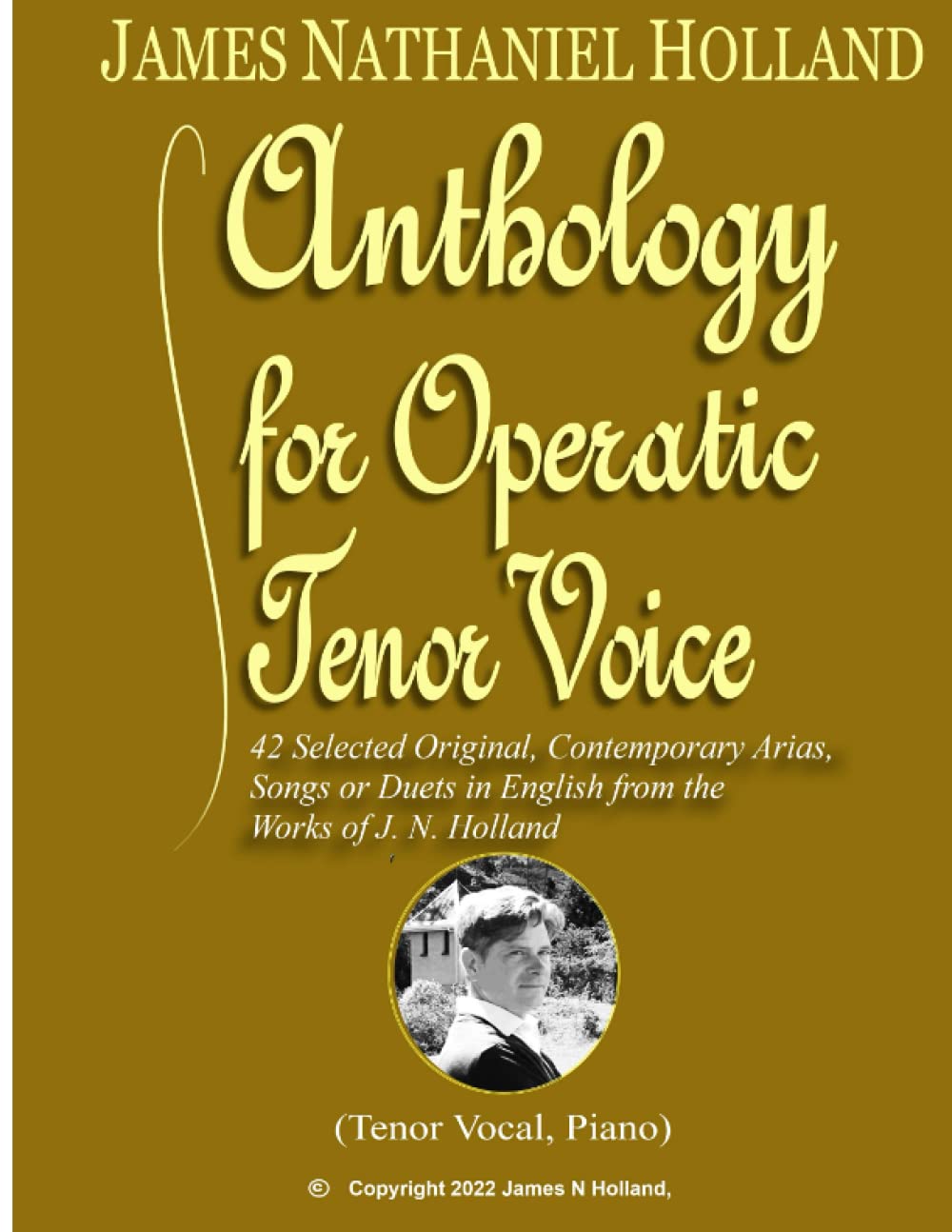 Anthology For Operatic Tenor Voice 42 Selected Arias Songs Or Duets