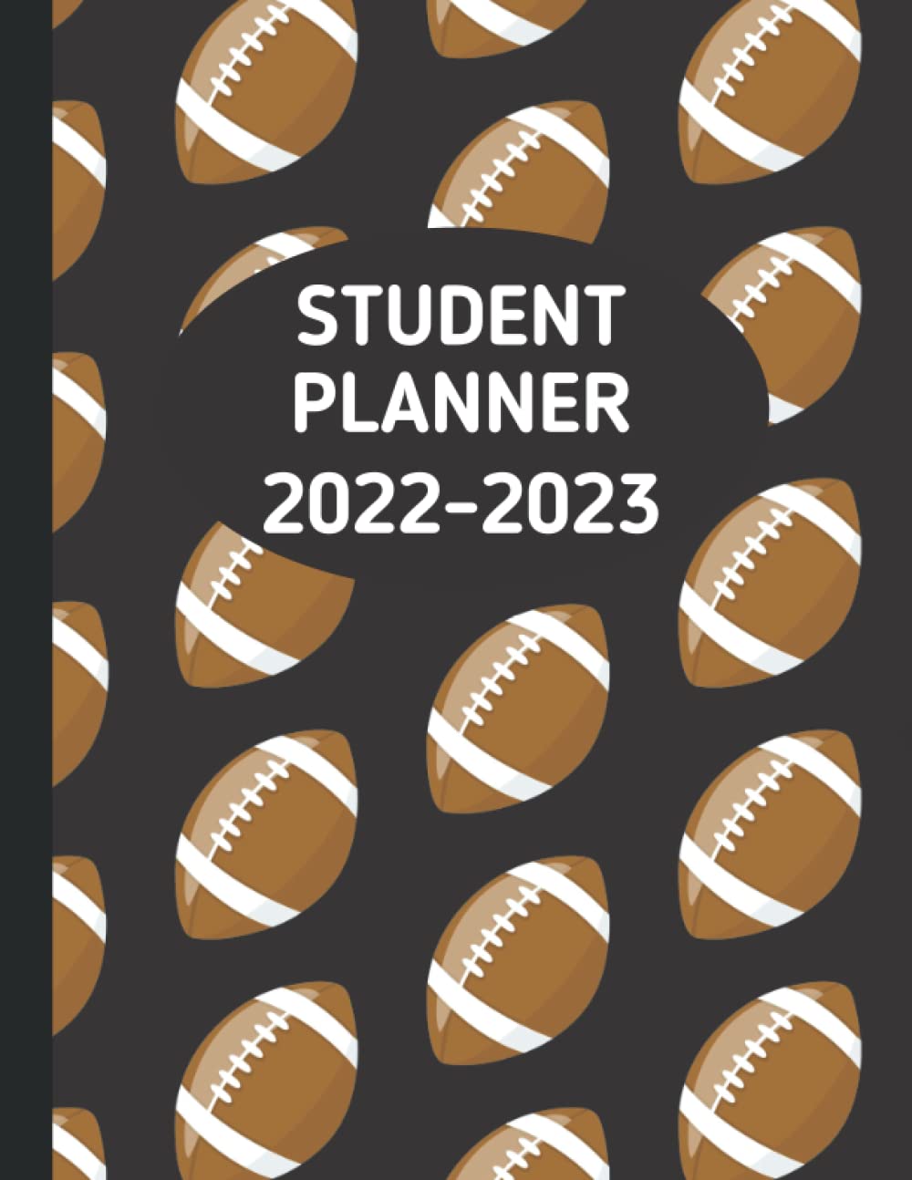 Student Planner 2022-2023: Football Student Weekly Planner Agenda ...