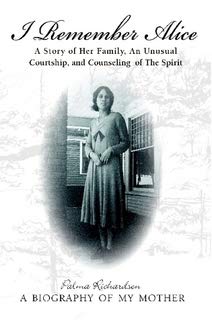 I Remember Alice by Palma Richardson | Goodreads