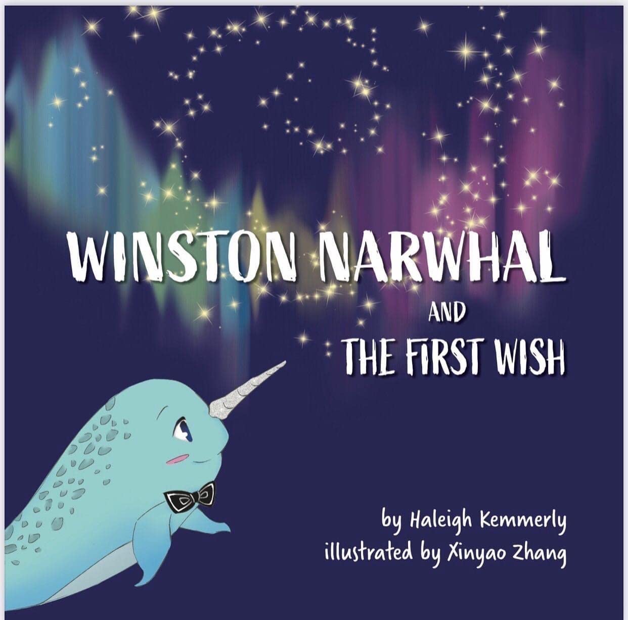 Winston Narwhal and the First Wish Pocket Edition by Haleigh Kemmerly ...