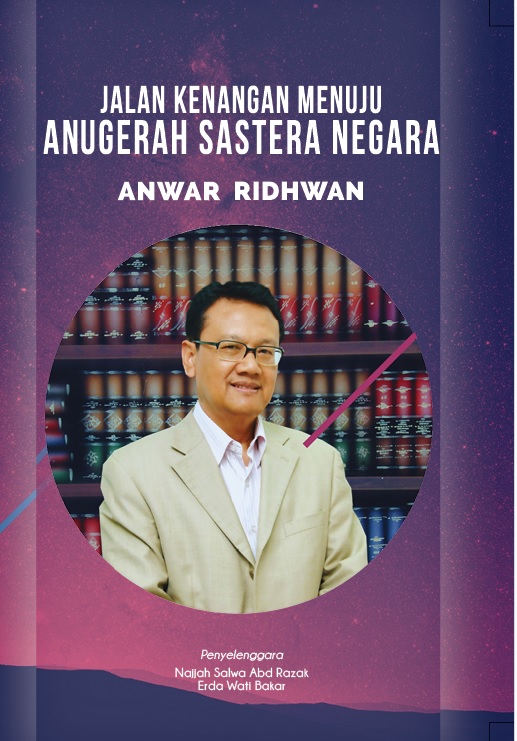 Jalan Kenangan Menuju Anugerah Sastera Negara by Anwar Ridhwan | Goodreads