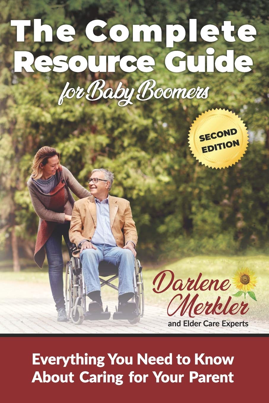 The Complete Resource Guide for Baby Boomers: Everything You Need to ...