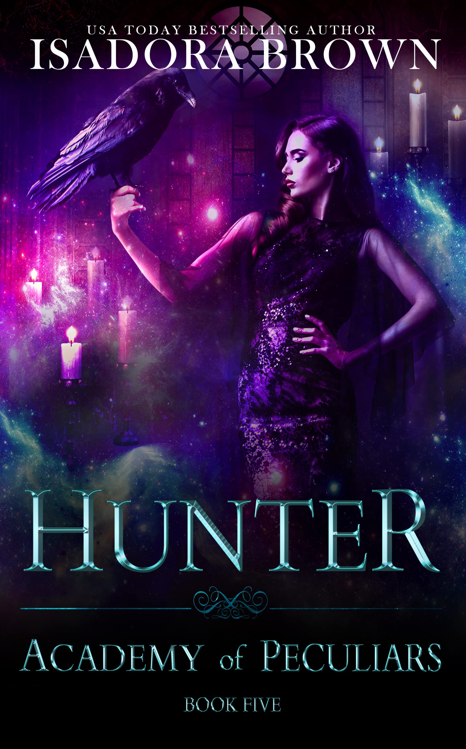 Hunter (Academy of the Peculiars Saga, #5) by Isadora Brown | Goodreads