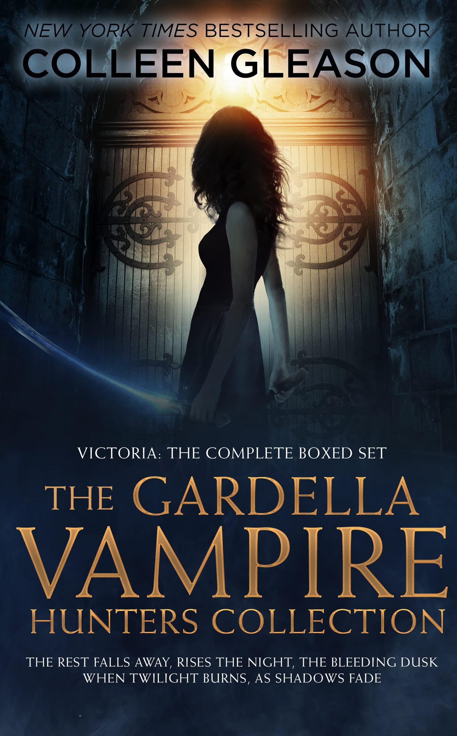 The Gardella Vampire Hunters Collection: Books 1-5 by Colleen Gleason ...