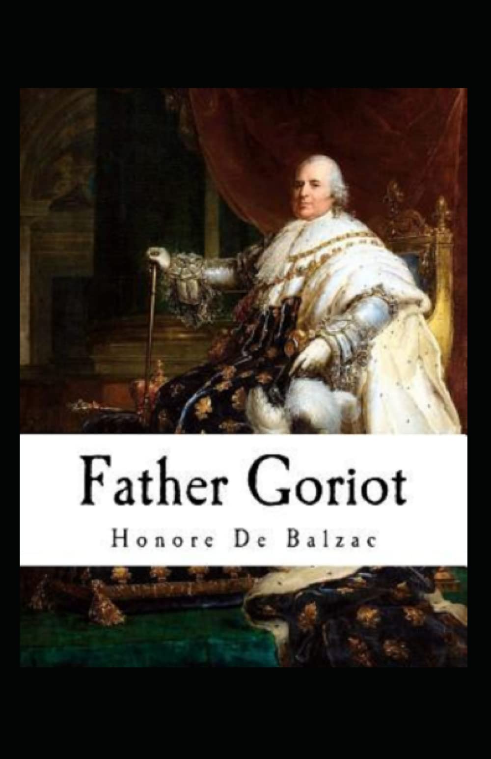 Father Goriot illustrated by Honoré de Balzac | Goodreads