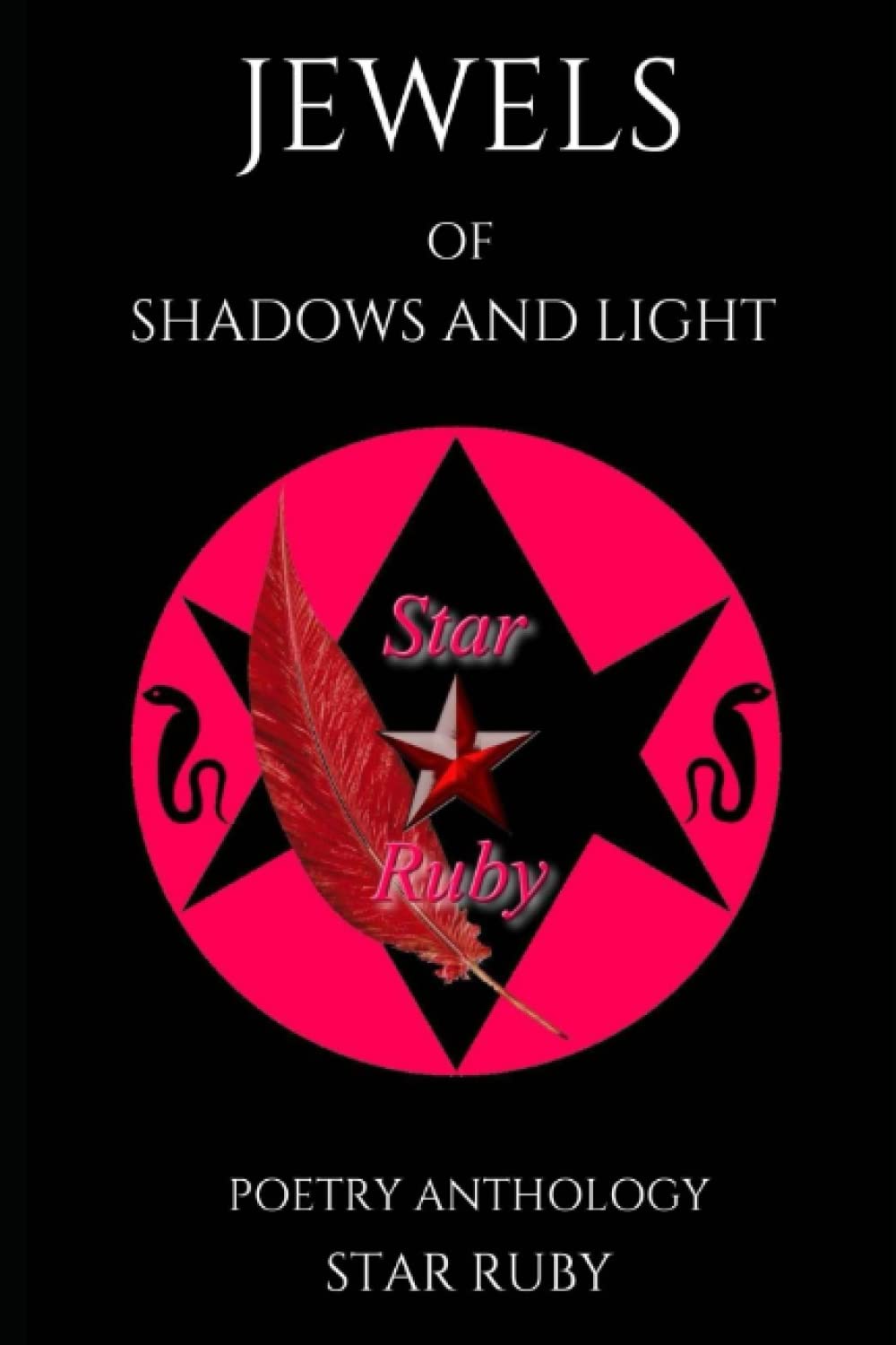 JEWELS OF SHADOWS AND LIGHT: Poetry Anthology by Star Ruby | Goodreads