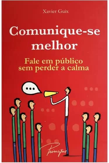 Comunique-se melhor by Xavier Guix | Goodreads