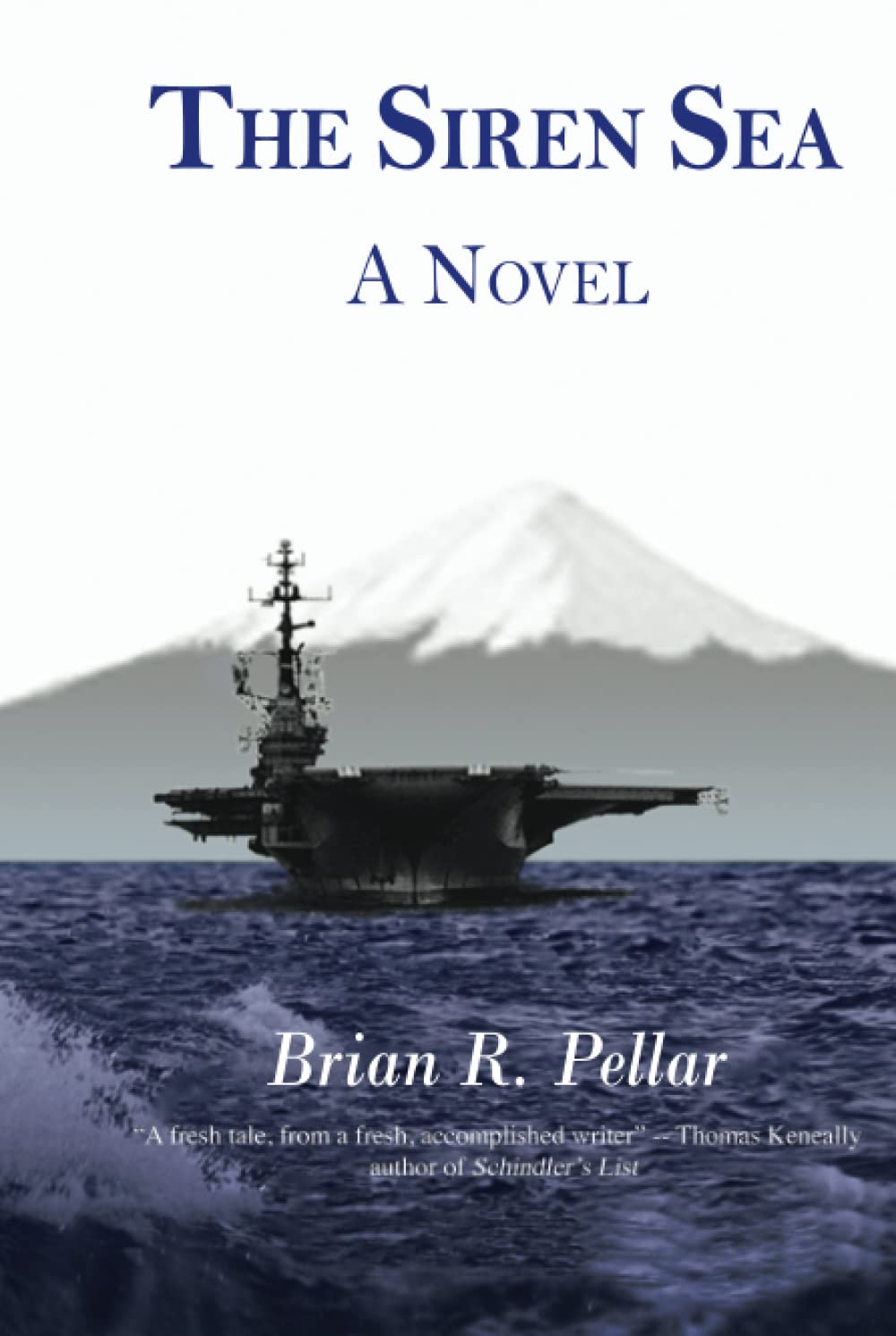 The Siren Sea by Brian R Pellar | Goodreads