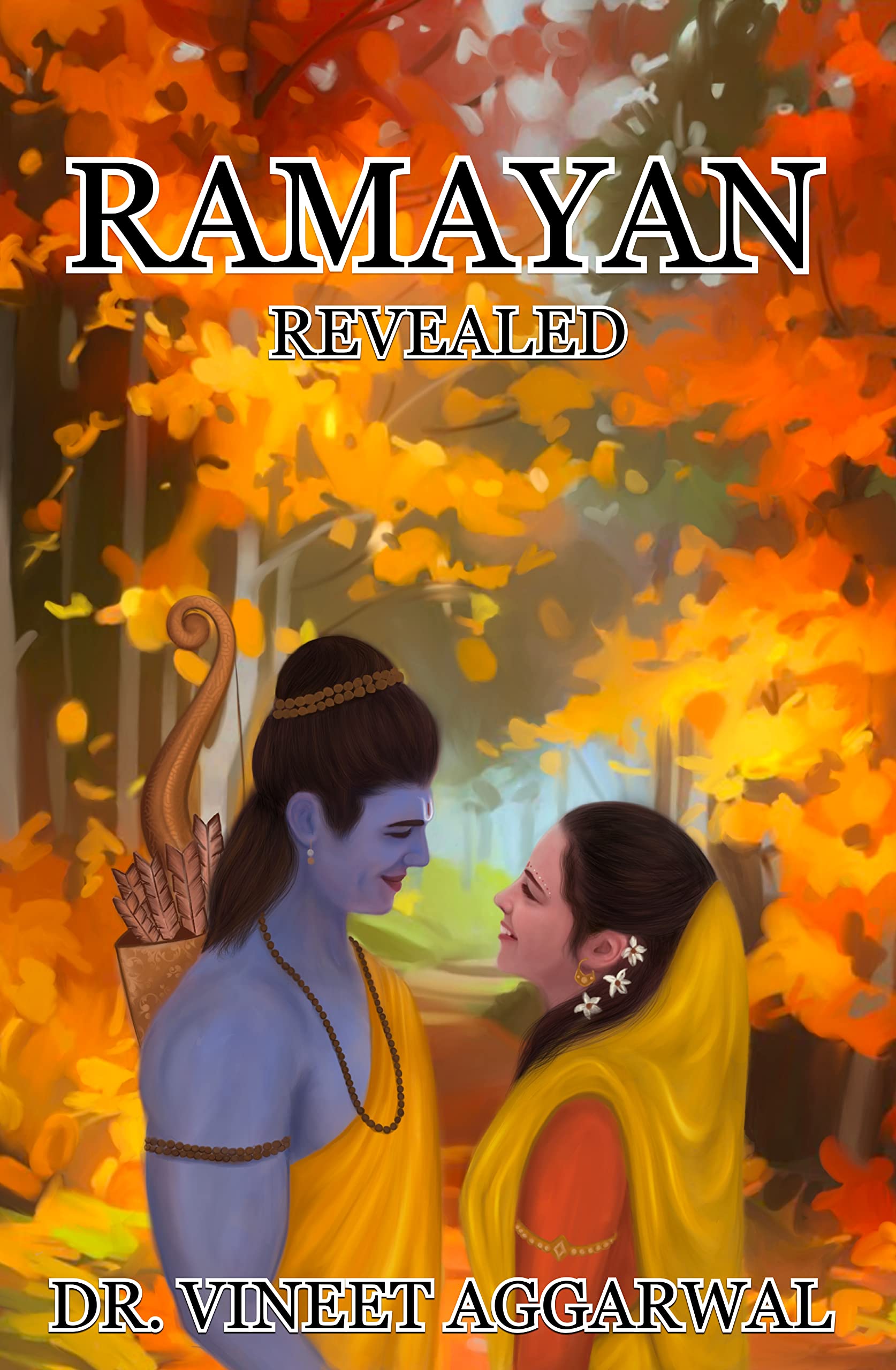Ramayan Revealed by Vineet Aggarwal | Goodreads