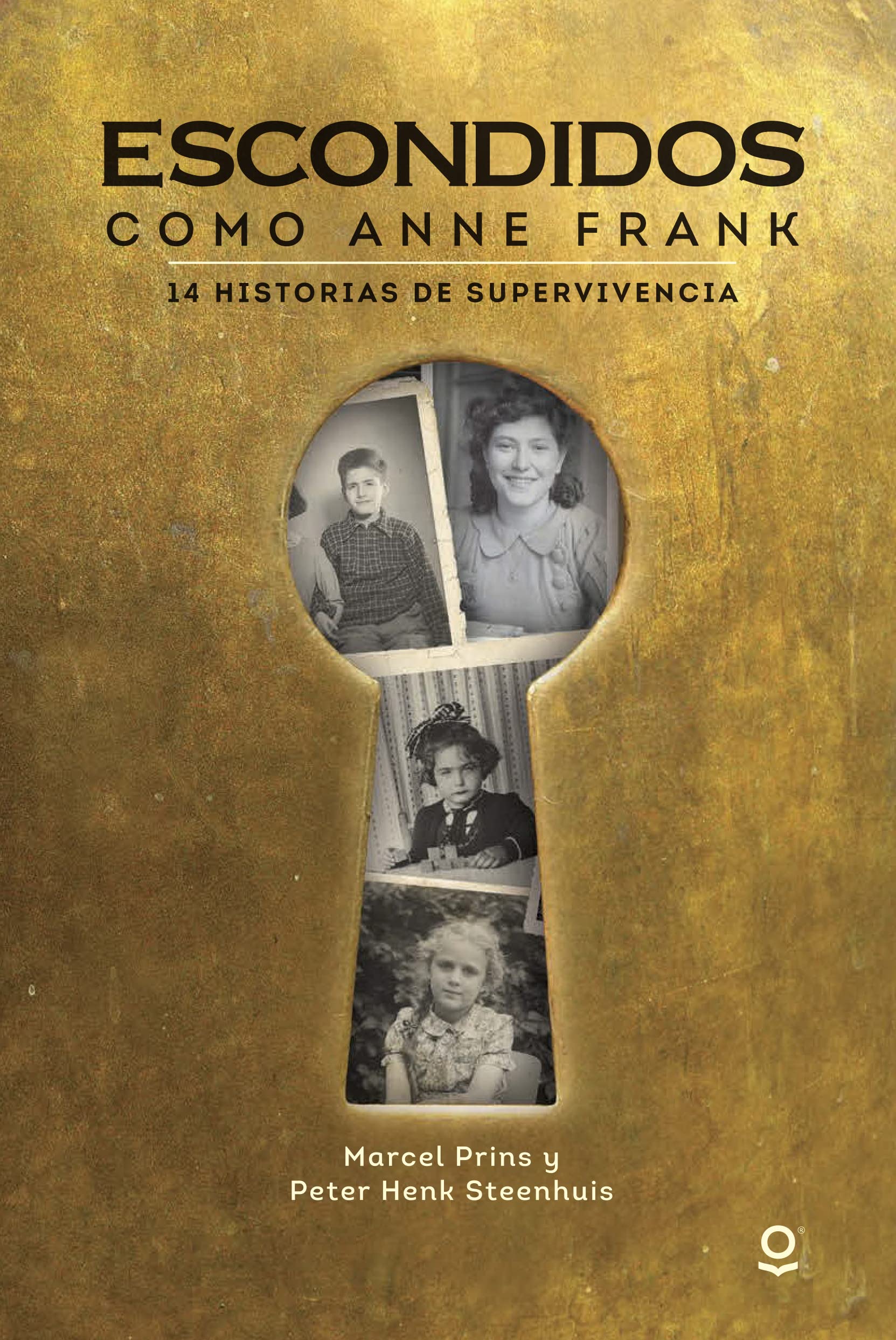 ESCONDIDOS (COMO ANA FRANK) by Marcel Prins | Goodreads