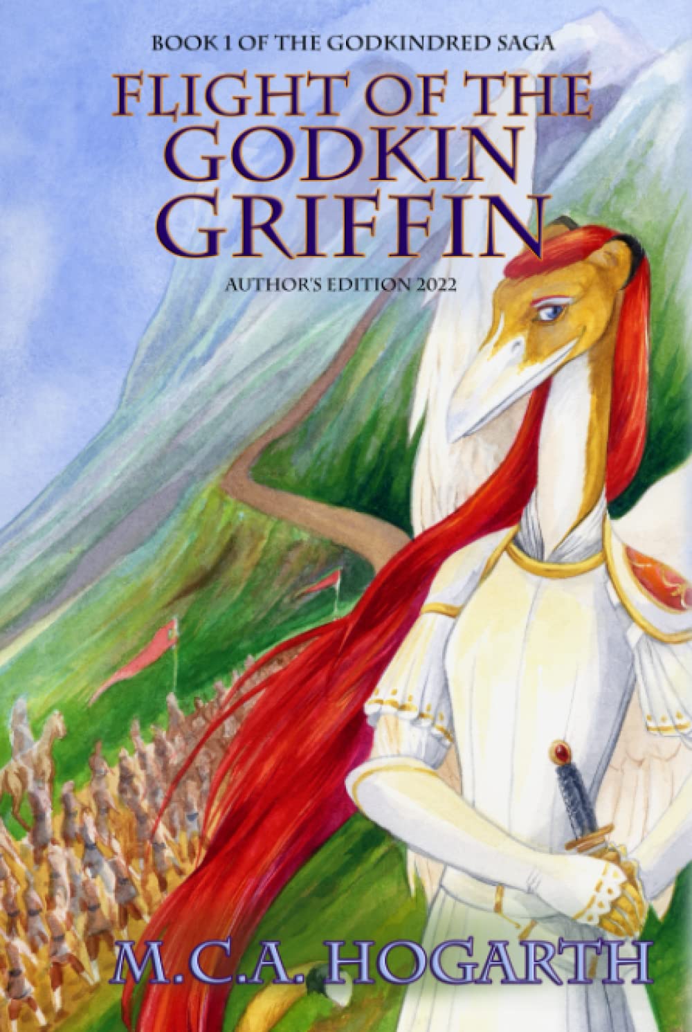 Flight of the Godkin Griffin (The Godkindred Saga) by M.C.A. Hogarth ...