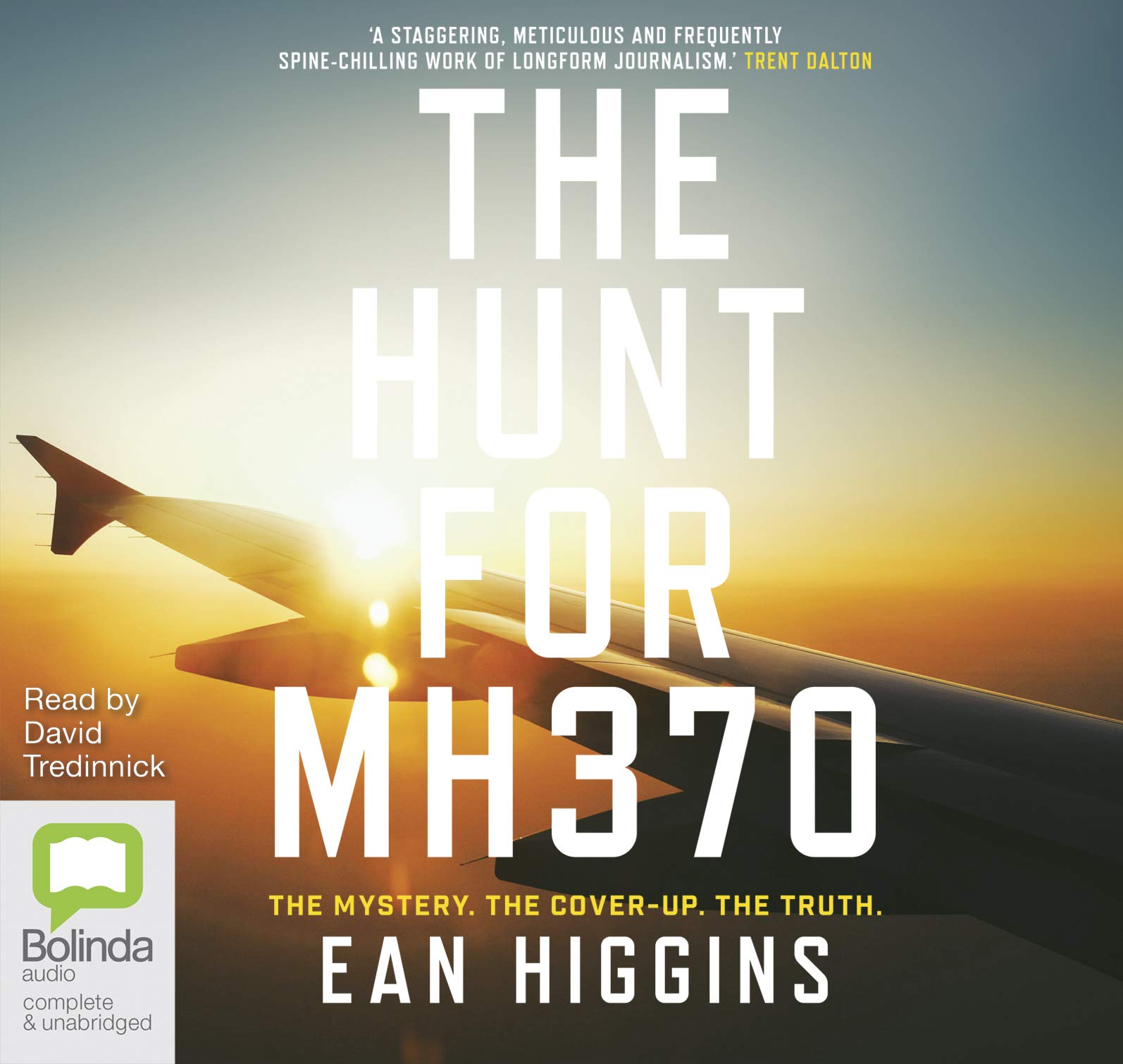 The Hunt for MH370 by Ean Higgins | Goodreads
