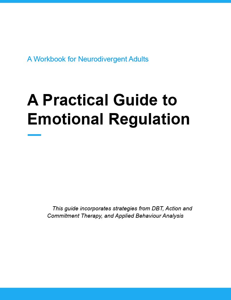 A Practical Guide to Emotional Regulation : A Workbook for ...