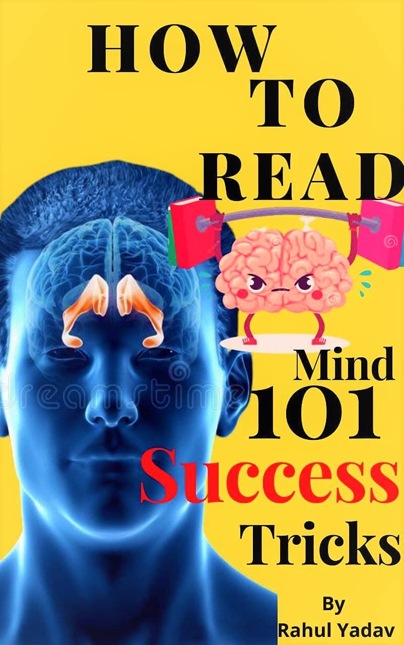 How To Read Mind: 101 success tricks by Rahul Yadav | Goodreads