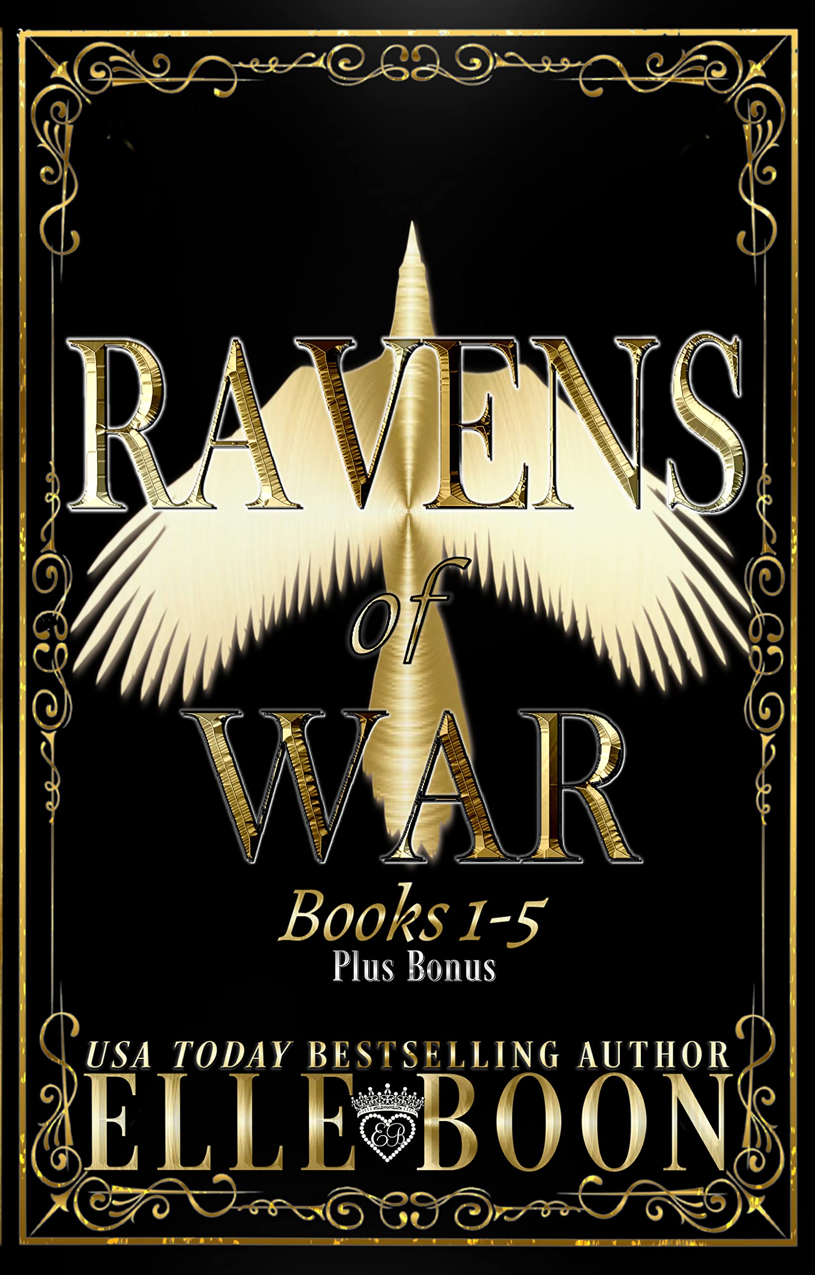 Ravens of War Box Set (Ravens of War #1-5) by Elle Boon | Goodreads