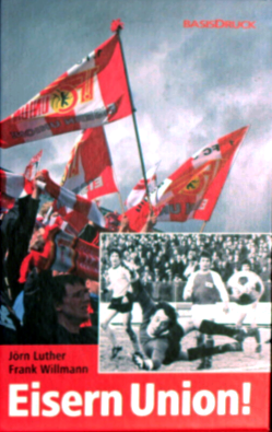 Eisern Union! by Jörn Luther | Goodreads