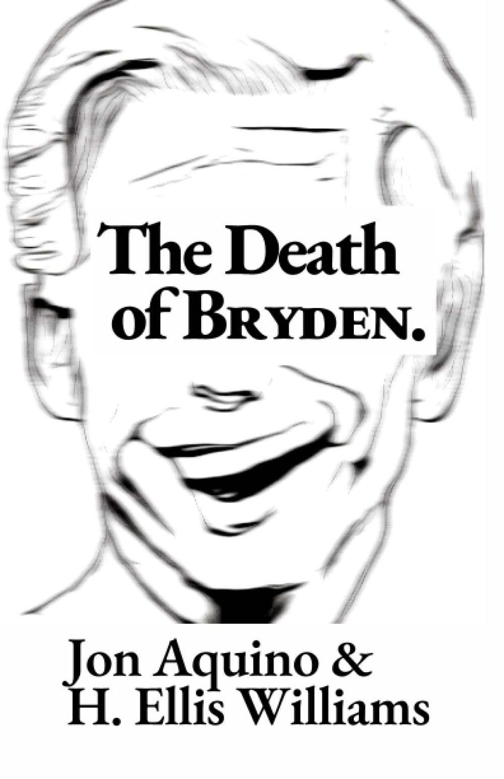The Death of Bryden by Jon Aquino | Goodreads
