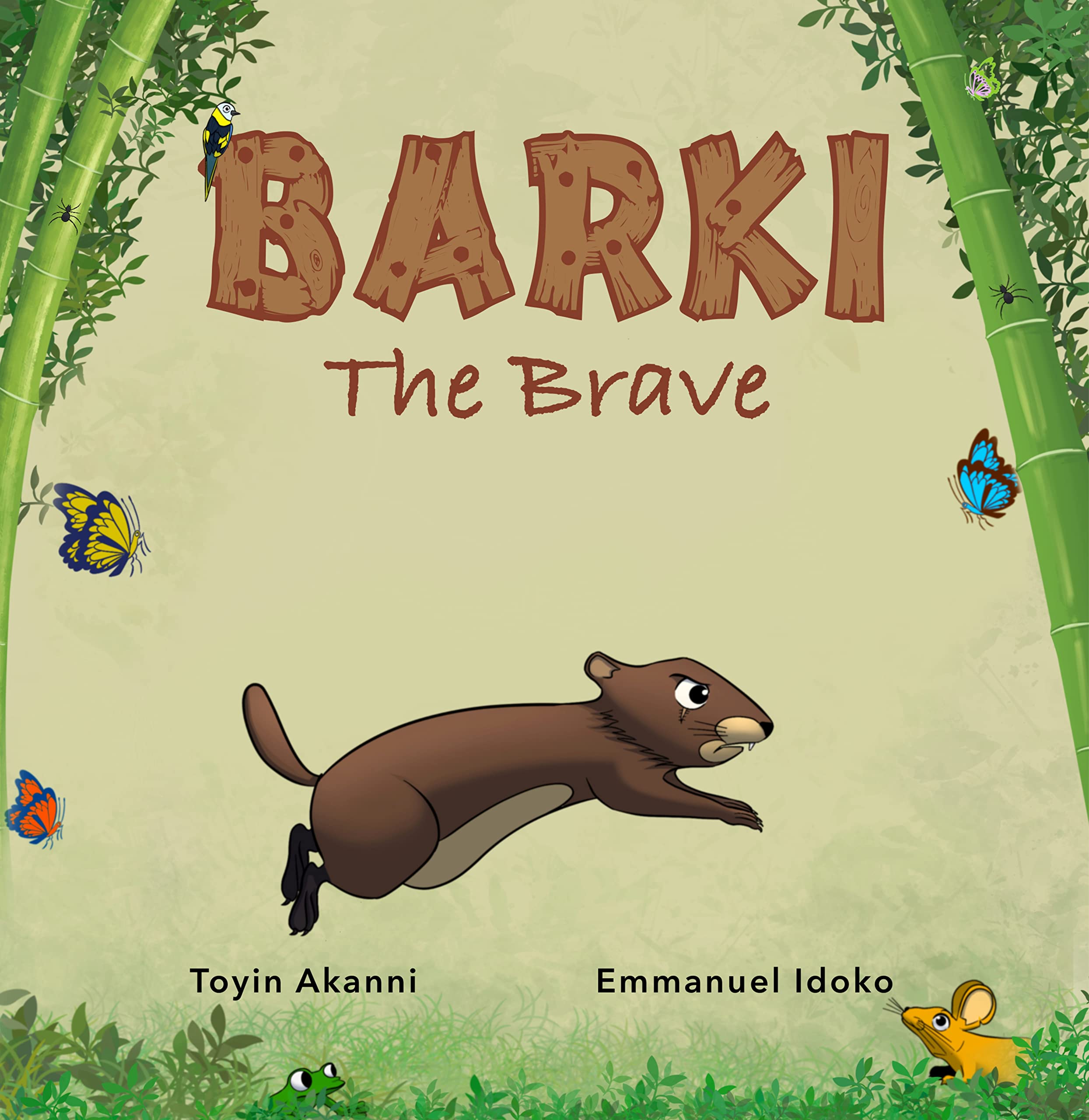 BARKI THE BRAVE: A Story About Bravery And Kindness by Toyin Akanni ...