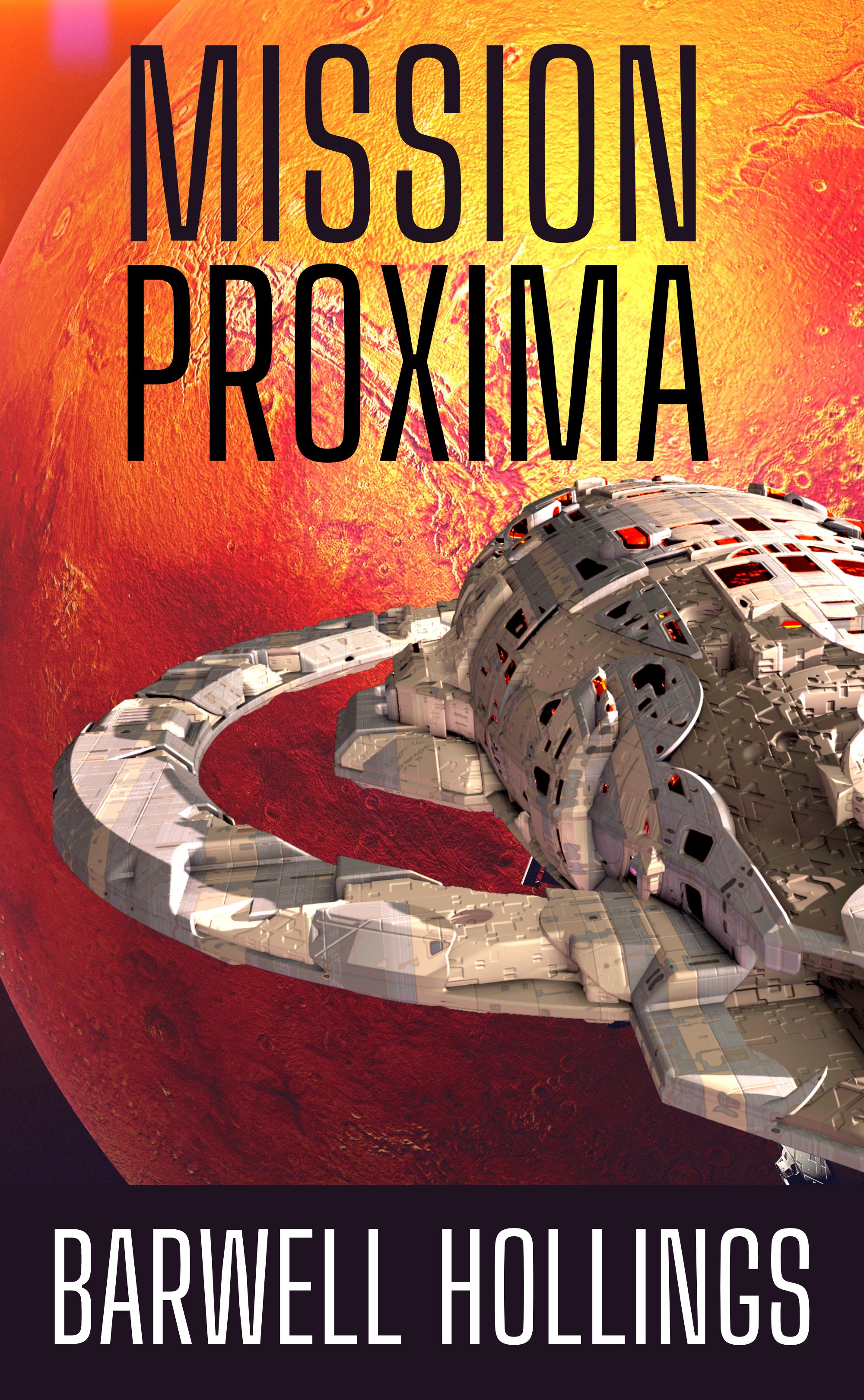 Mission Proxima (Sci-fi Robot Series) by Barwell Hollings | Goodreads