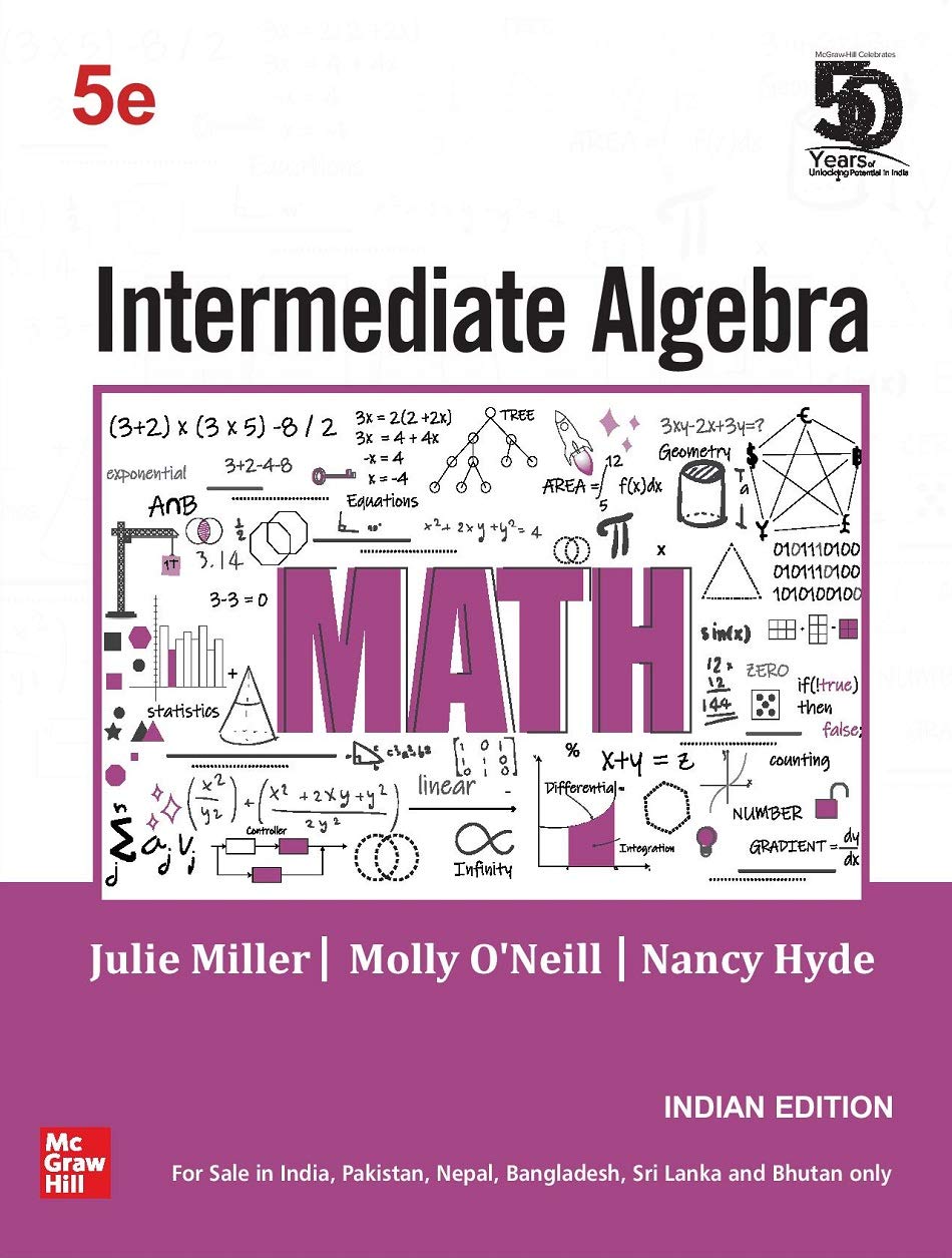 Intermediate Algebra, 5th Edition by Molly O'Neill Nancy Hyde Julie ...
