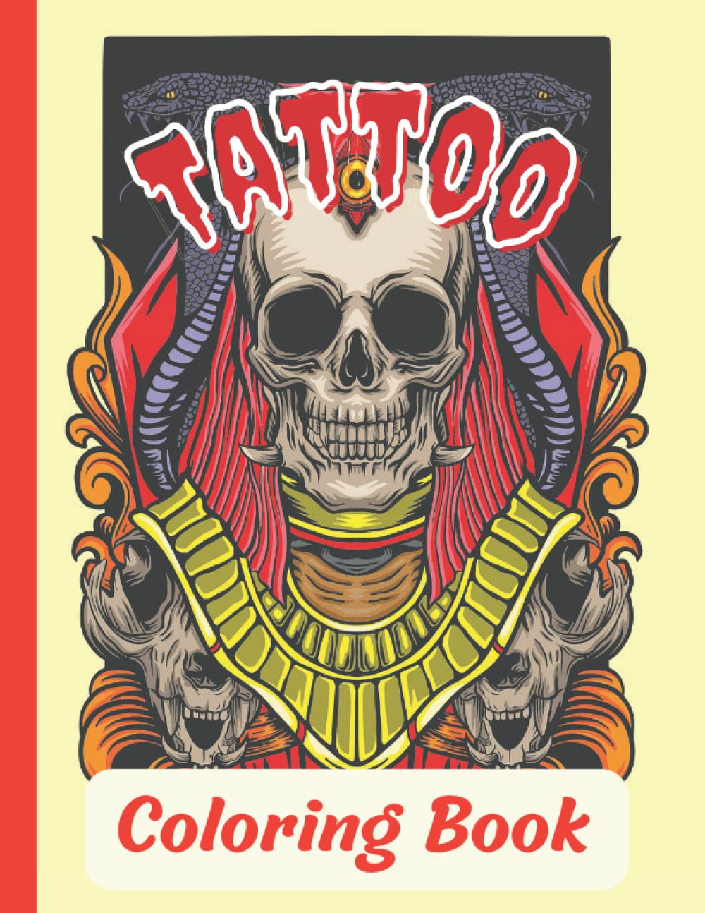 Tattoo coloring book: Be creative with this cool tattoo coloring book ...