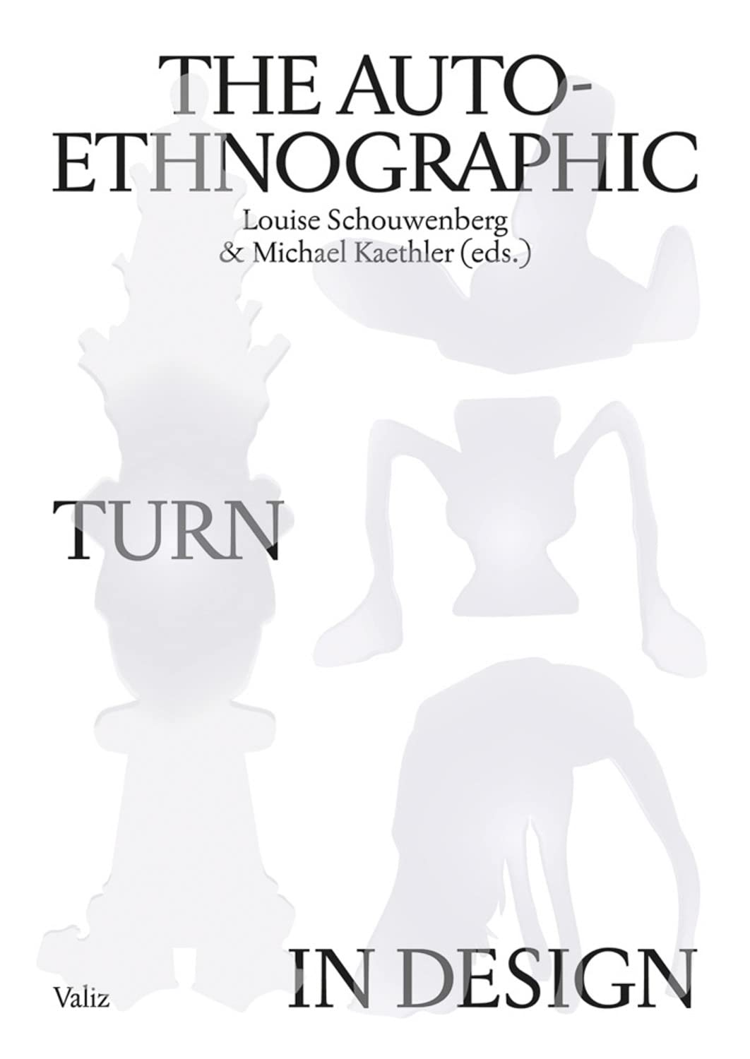 The Auto-Ethnographic Turn in Design by Louise Schouwenberg | Goodreads