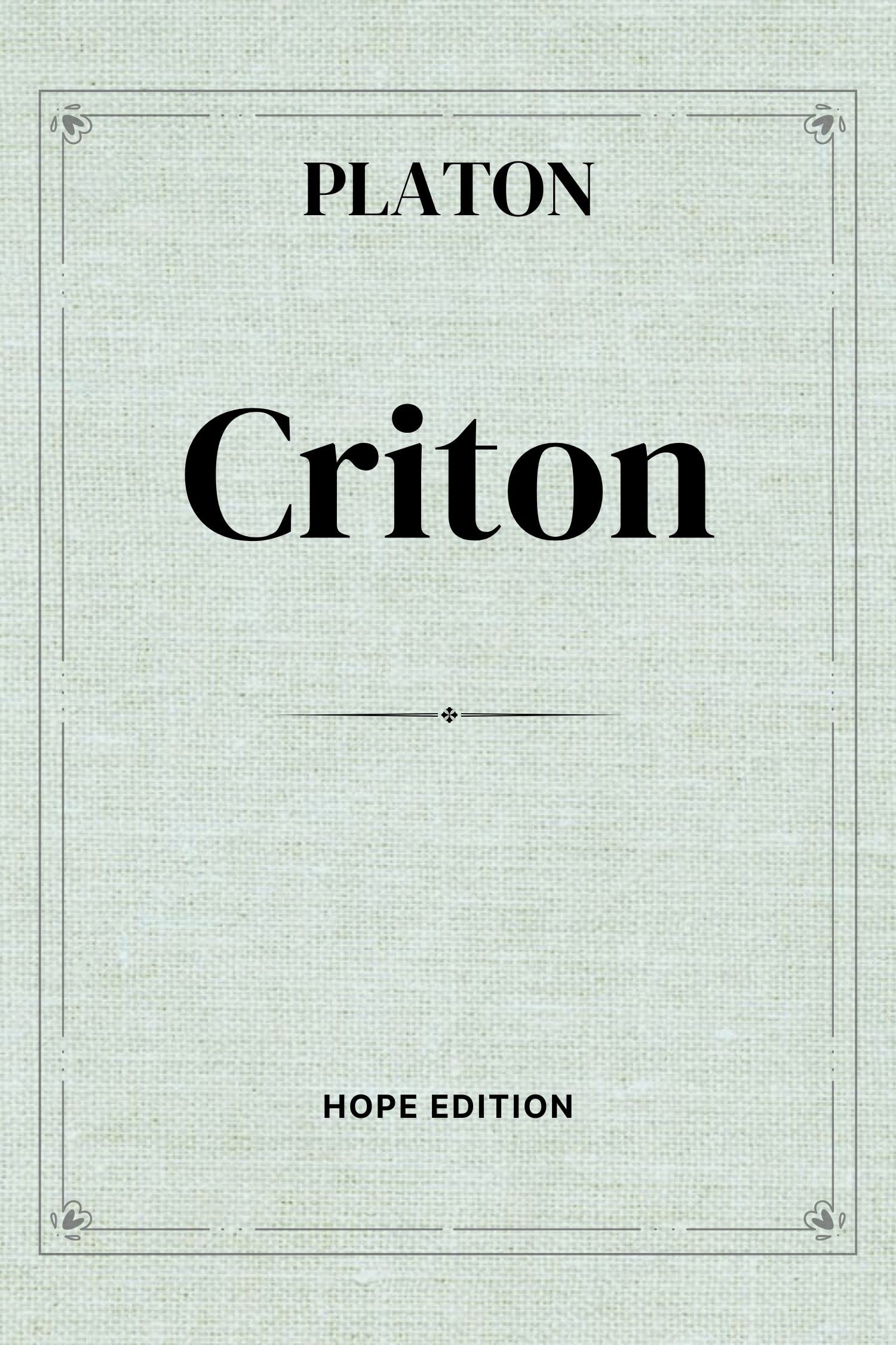 PLATON - Criton (French Edition) by Platón | Goodreads