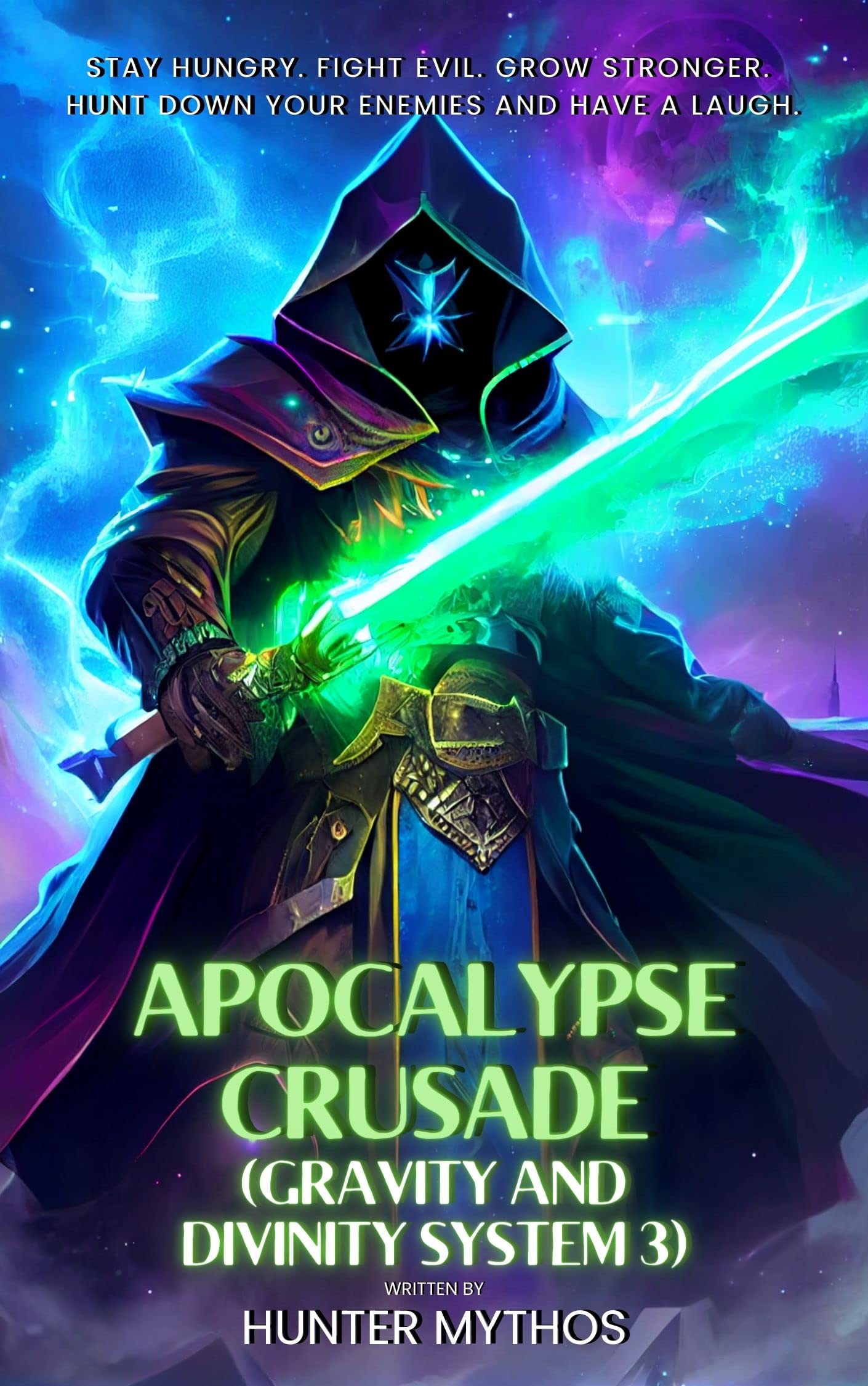 Apocalypse Crusade (Gravity and Divinity System #3) by Hunter Mythos ...