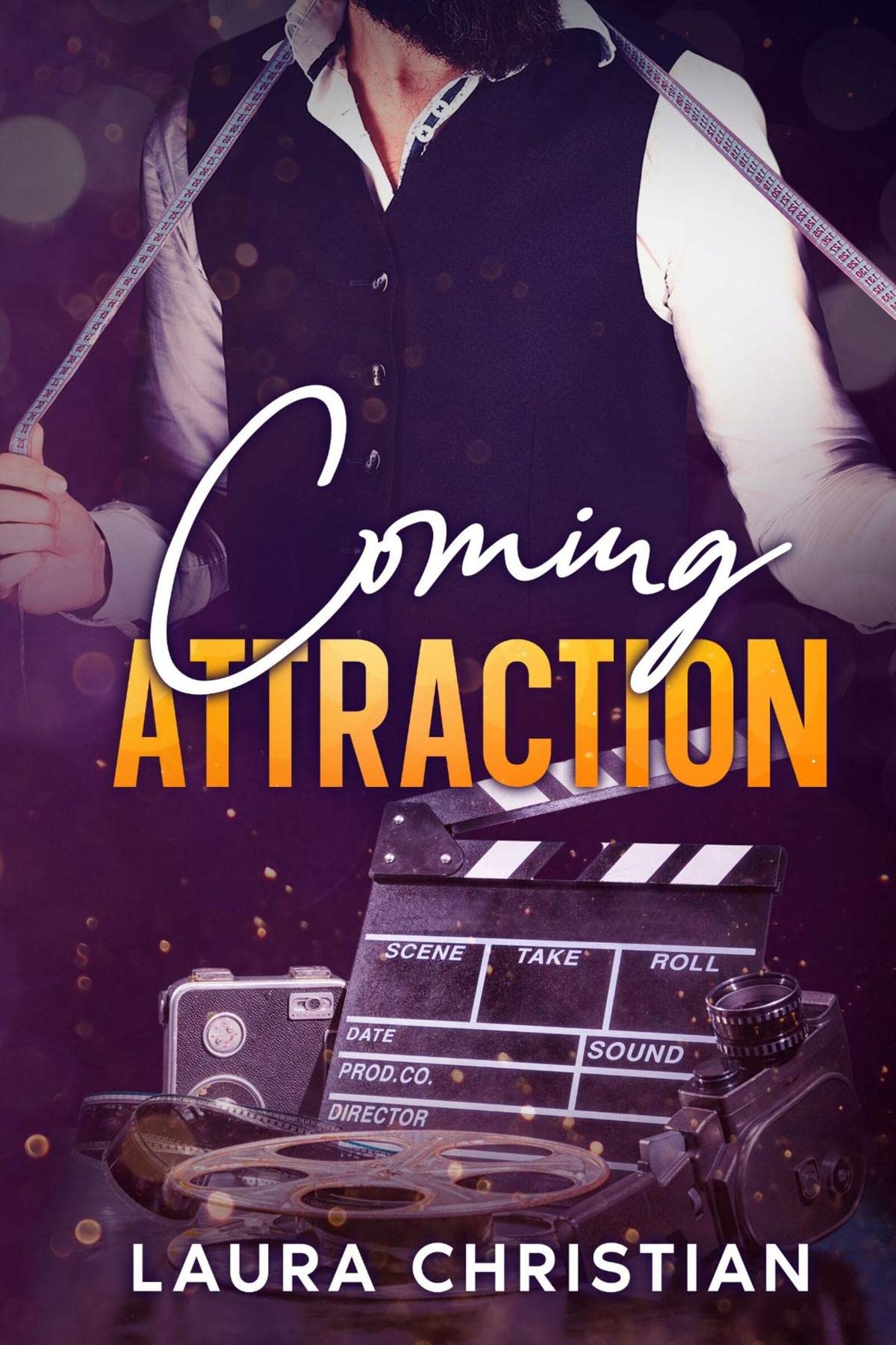 Coming Attraction by Laura Christian | Goodreads
