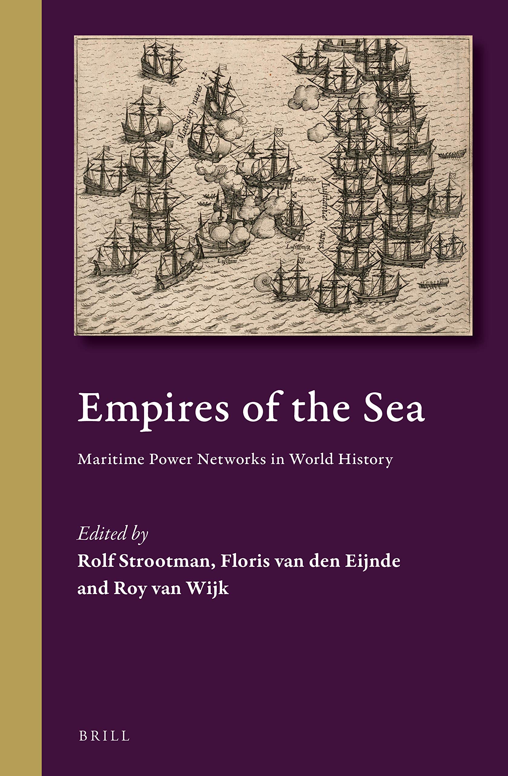 Empires of the Sea by Rolf Strootman | Goodreads