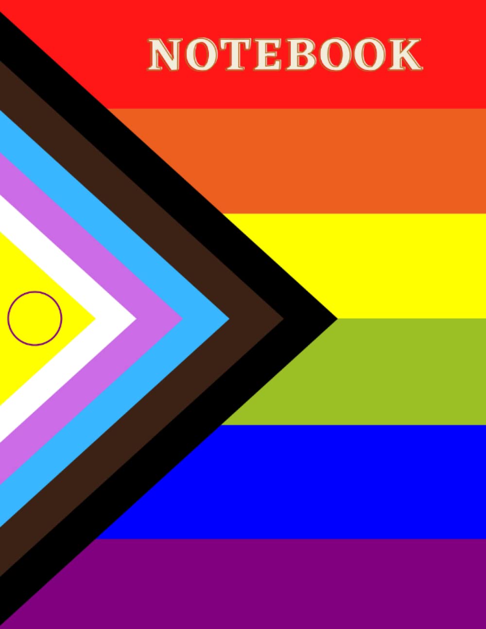 Notebook: LGBTQ intersex inclusive pride flag notebook office supplies ...