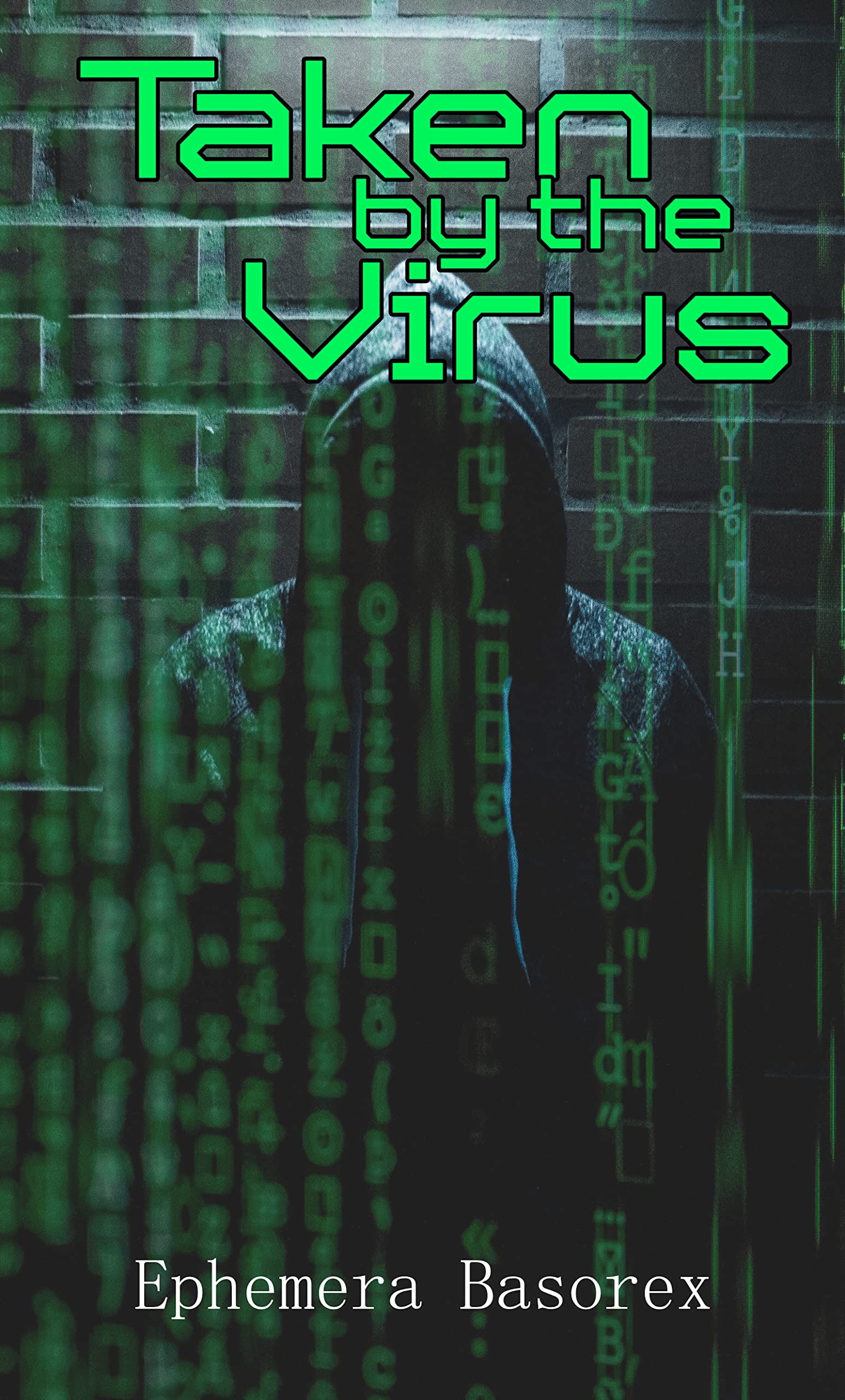 Taken by the Virus: What happens when the world's most advanced ...