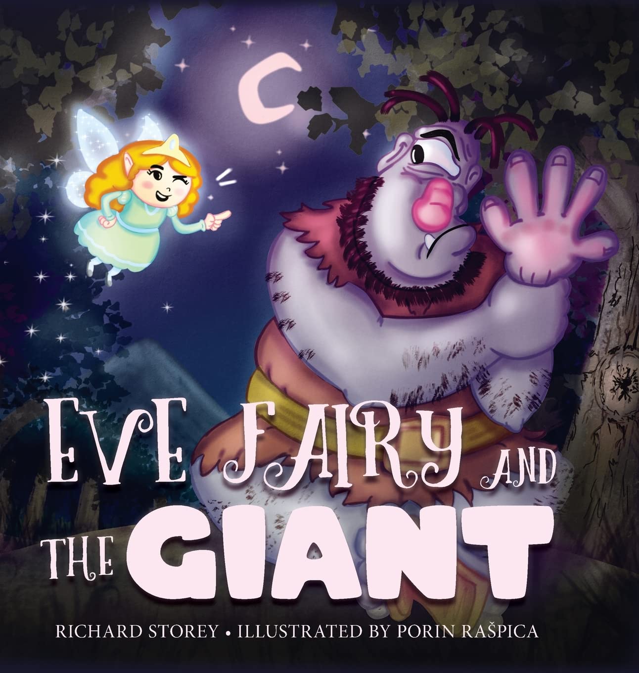 Eve Fairy and the Giant by Richard Storey | Goodreads