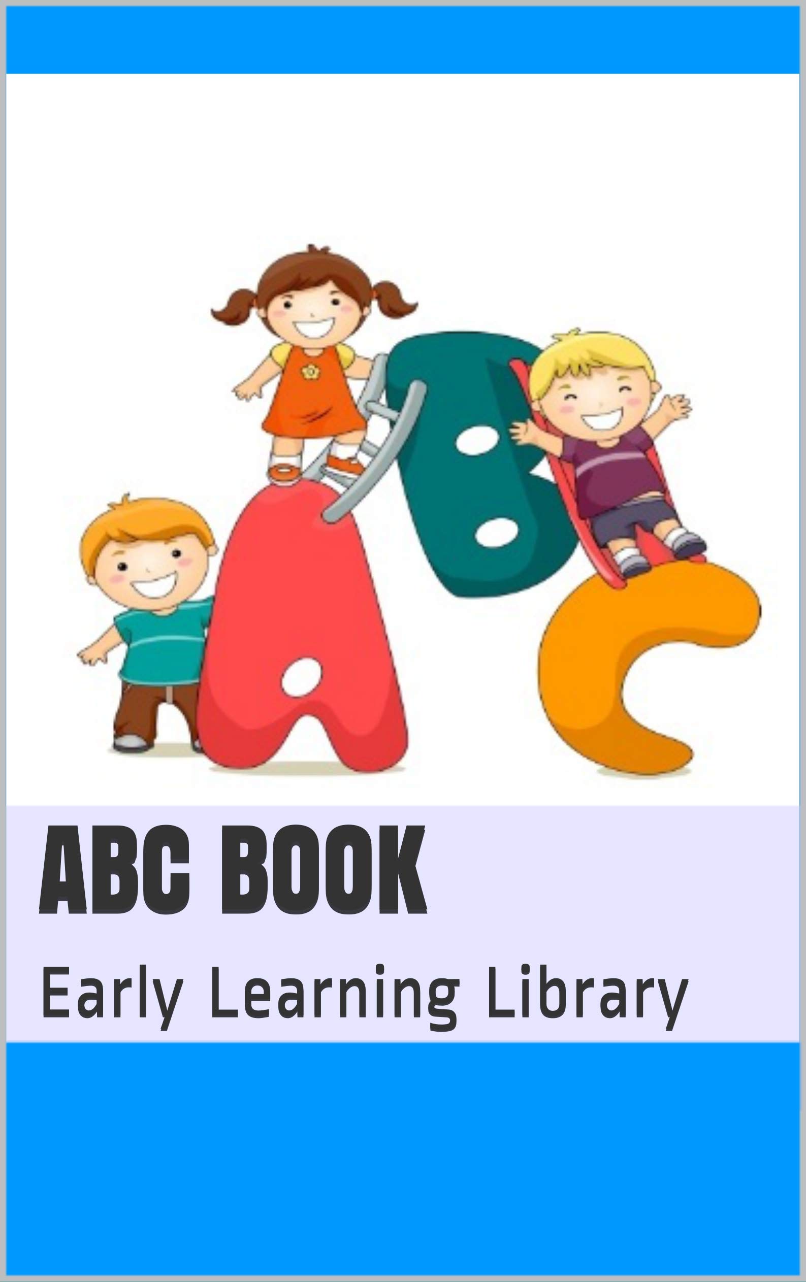 ABC Book: Early Learning Library by RS | Goodreads