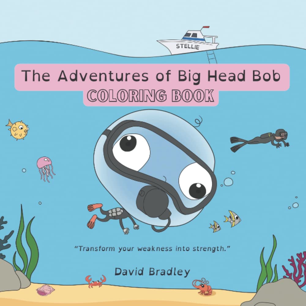 The Big Head Bob Coloring Book!: The Adventures of Big Head Bob ...