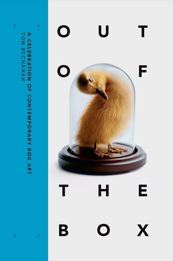 Out of the Box A Celebration of Contemporary Box Art /anglais by ...