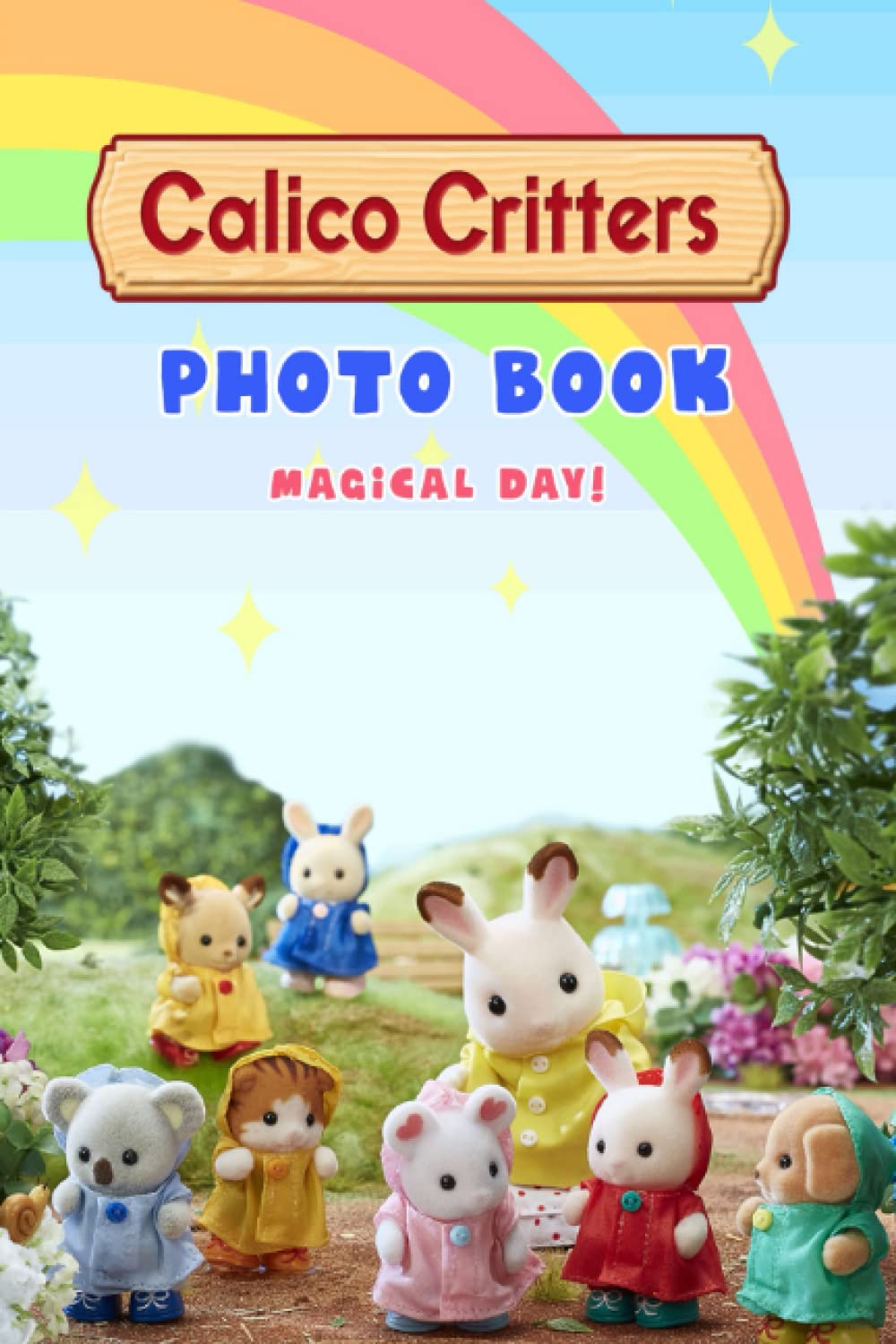 Calico Critters Photo Book: Colorful Illustrated Pages Of Lovely ...