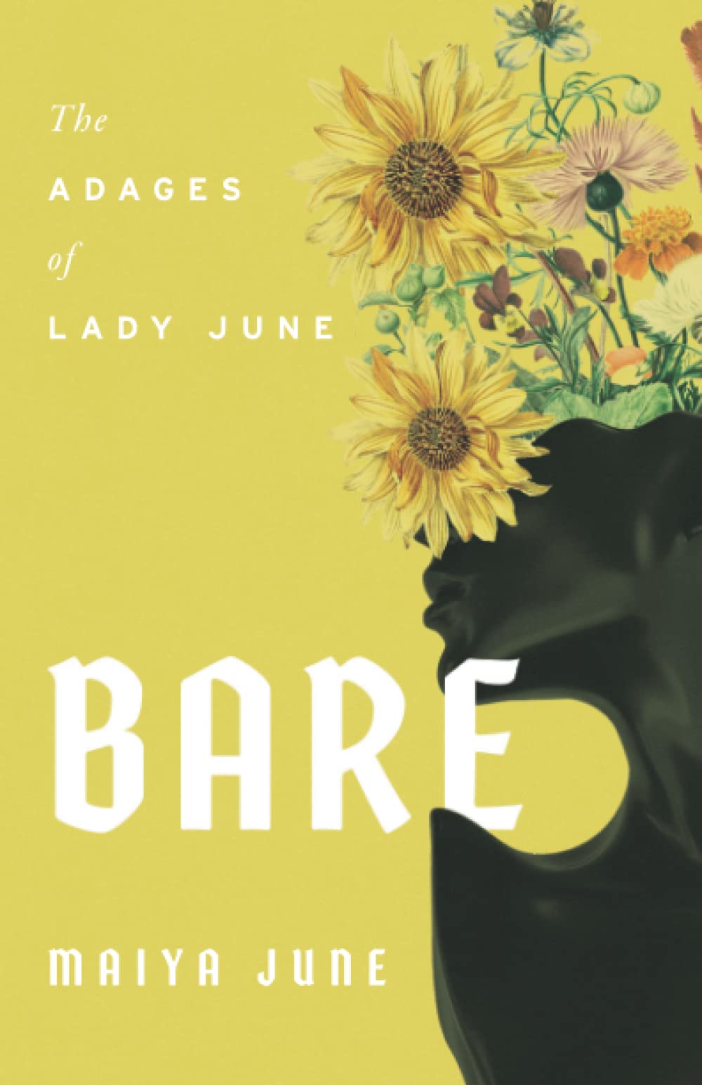 Bare: The Adages of Lady June by Maiya June | Goodreads