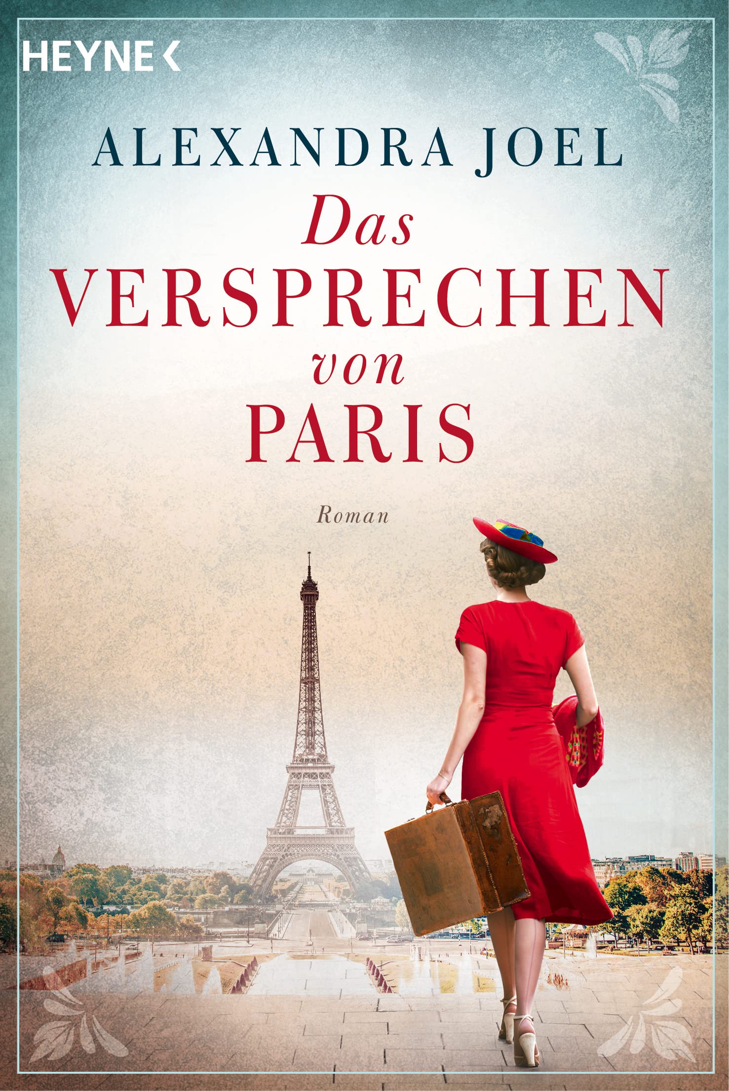 Das Versprechen von Paris: Roman (German Edition) by Alexandra Joel | Goodreads