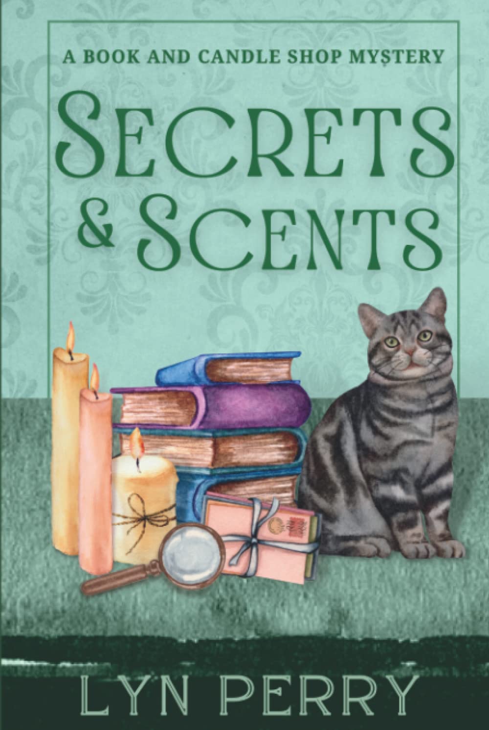 Secrets & Scents (A Book and Candle Shop Mystery #1) by Lyn Perry ...