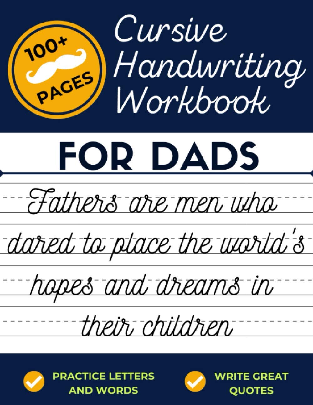 Cursive Handwriting Workbook For Dads: Learn how to write Cursive ...