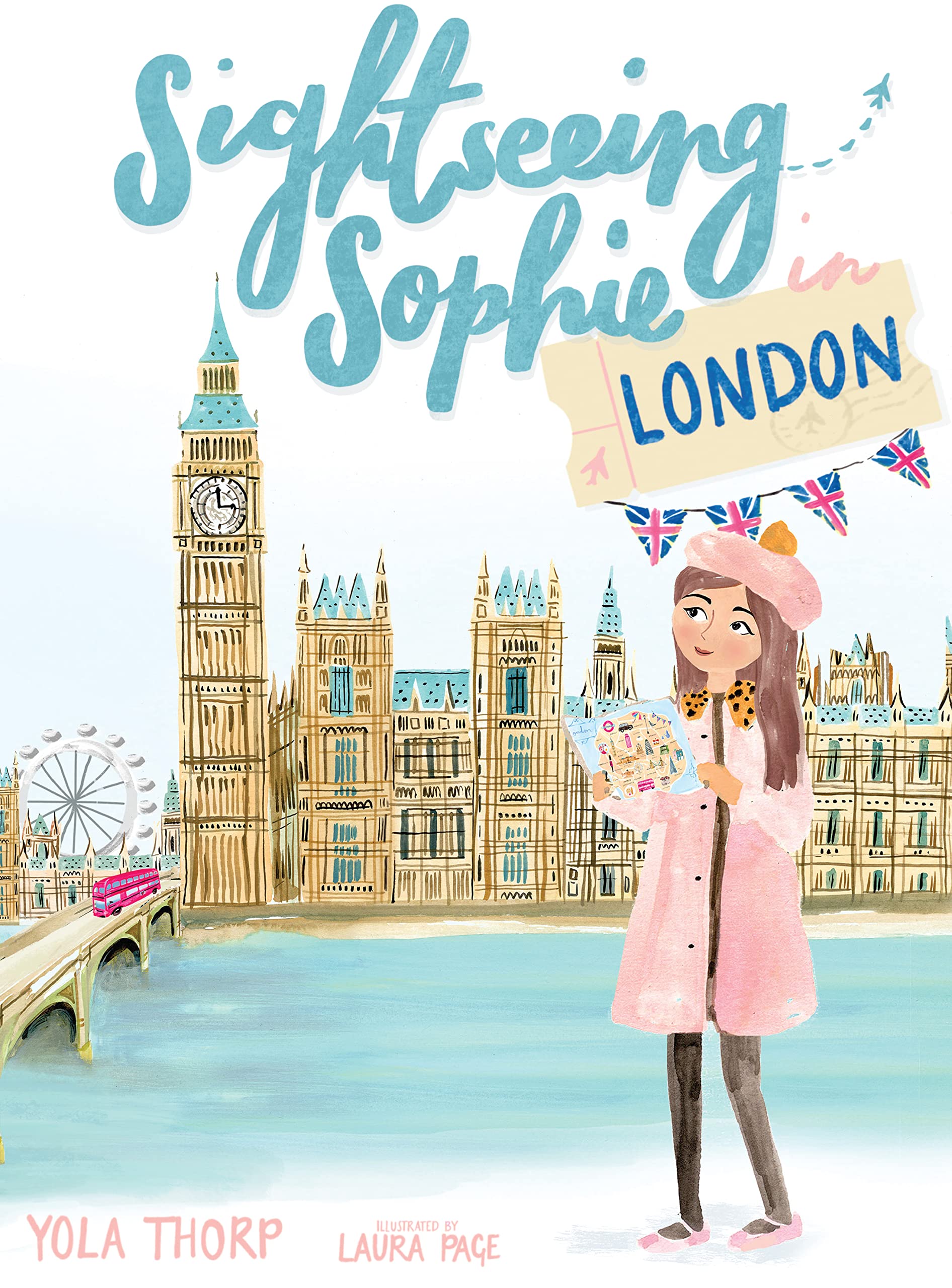 Sightseeing Sophie in London by Yola Thorp | Goodreads