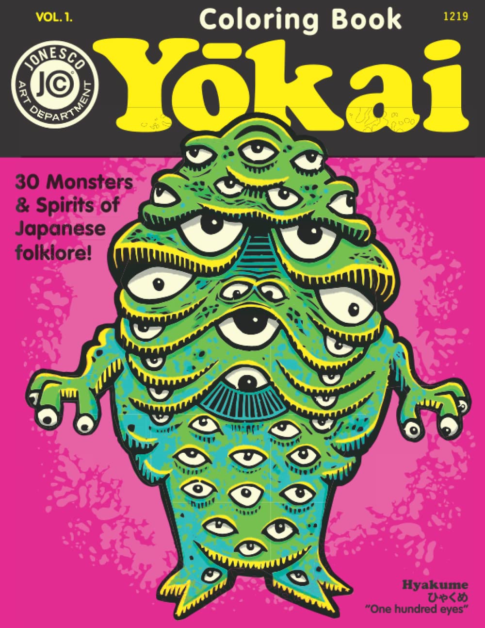 Yokai Coloring Book: 30 Monsters & Spirits of Japanese folklore! by Wes Jones | Goodreads