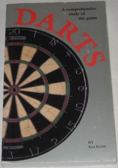 Darts: A Comprehensive Study of the Game by Ken Kesler | Goodreads