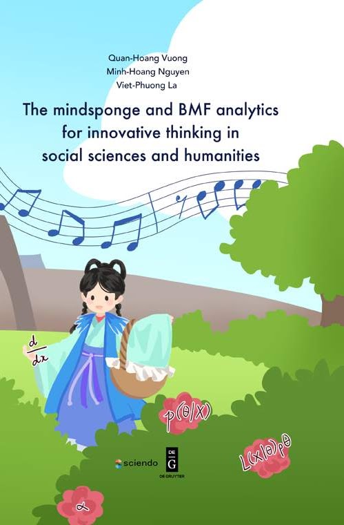 The mindsponge and BMF analytics for innovative thinking in social sciences and humanities by ...