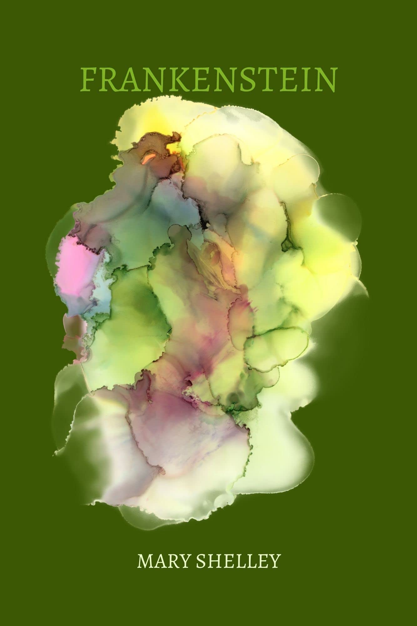 frankenstein by Mary Shelley by Mary Shelley | Goodreads